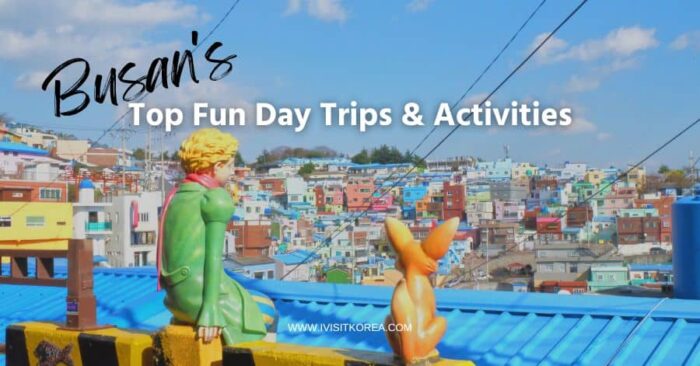 Top 10 Fun Day Trips and Activities in Busan